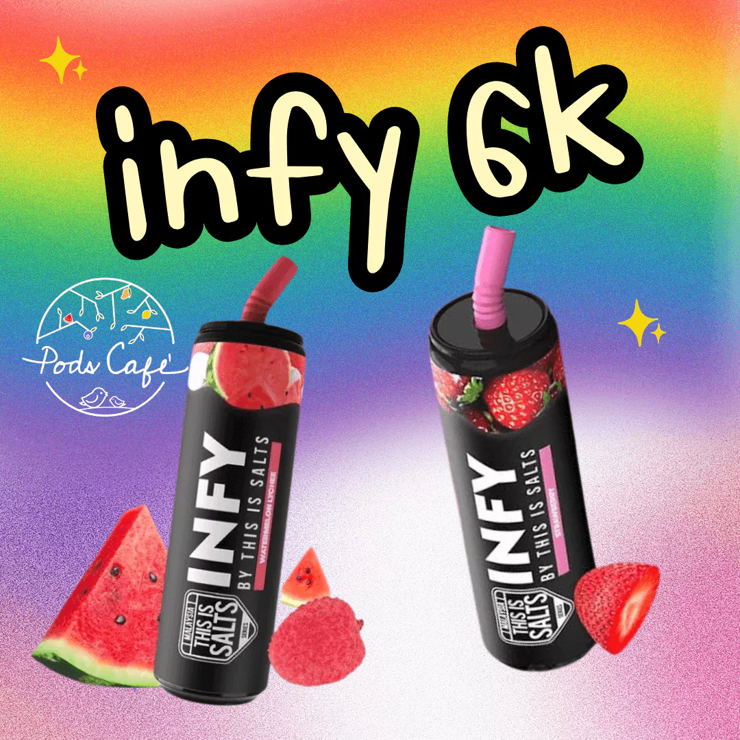 infy 6k พอตใช้แล้วทิ้งที่มาพร้อมฟีลสูบที่แจ่มที่สุด